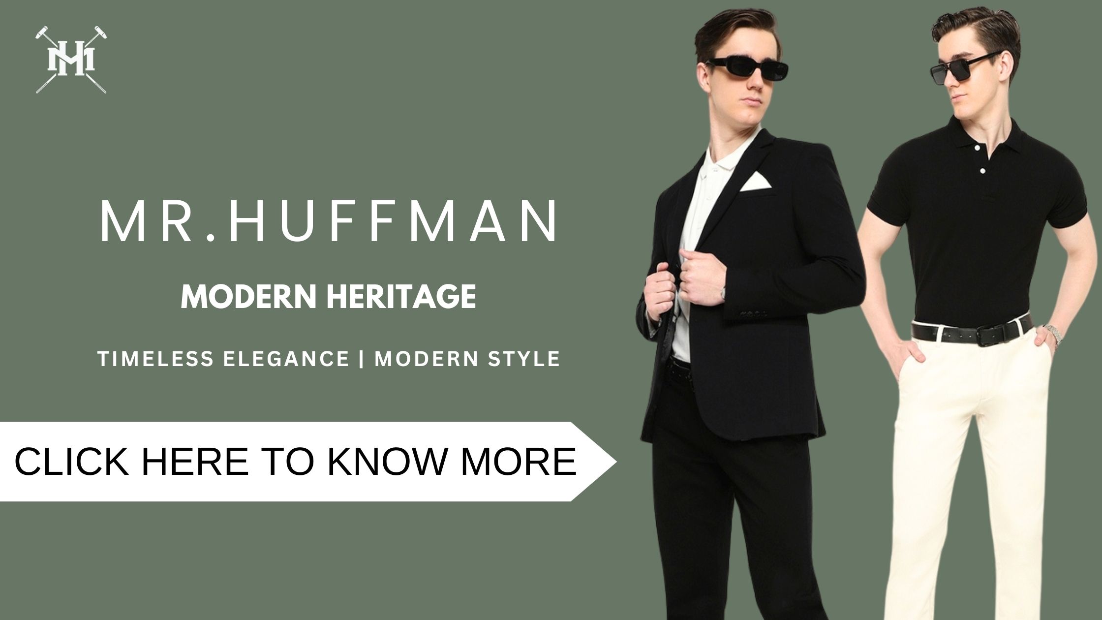 Introducing Mr Huffman - Modern Heritage Collection: Elevate Your Style ...