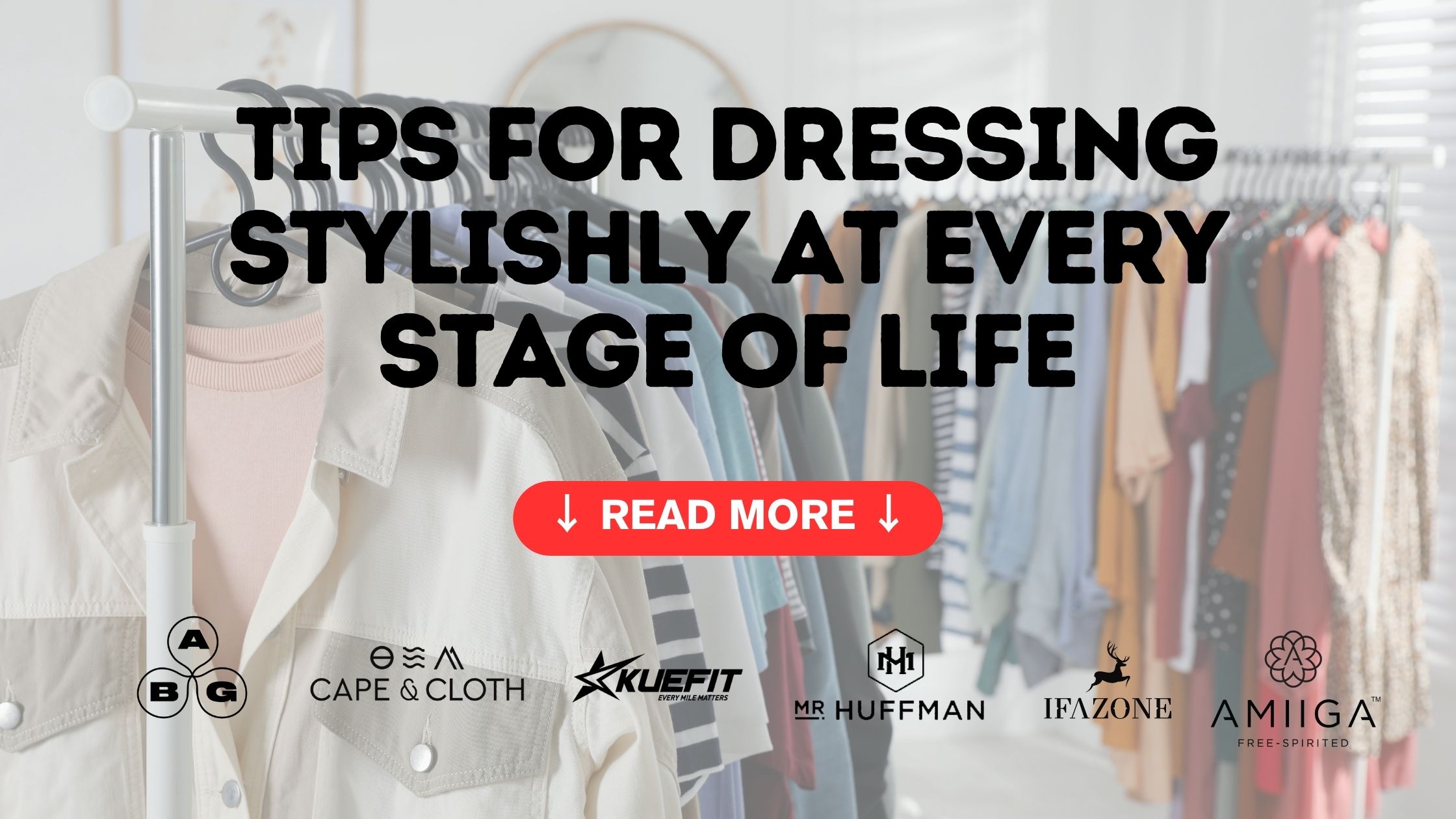 Tips for Dressing Stylishly at Every Stage of Life - Inside Asort